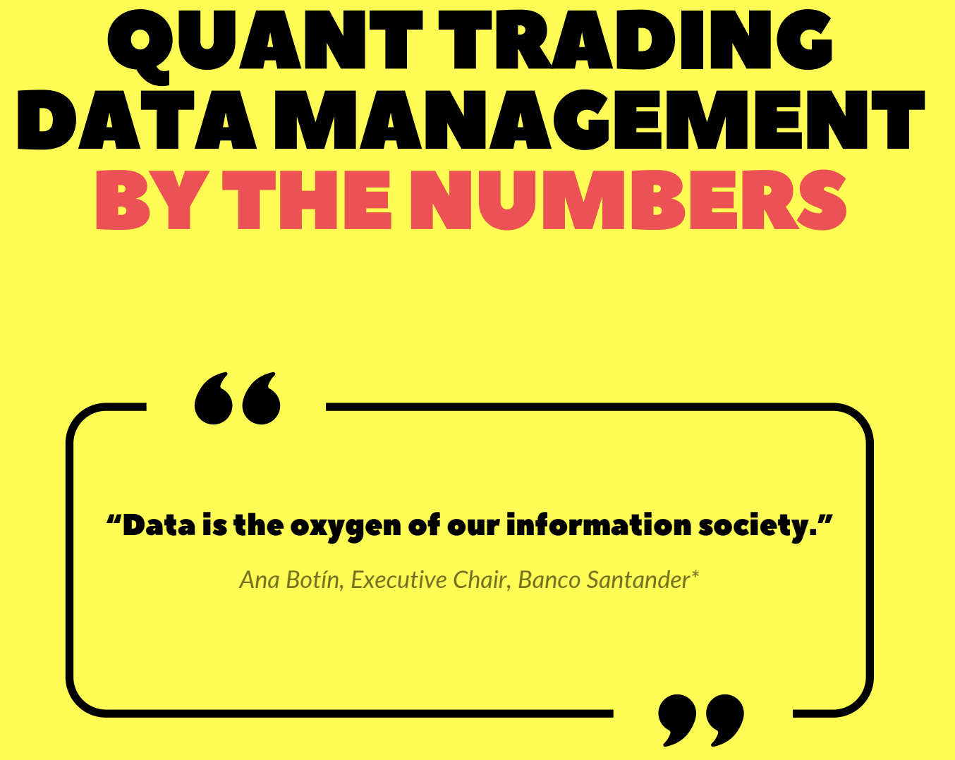 Quant Trading Data Management By The Numbers - RTInsights